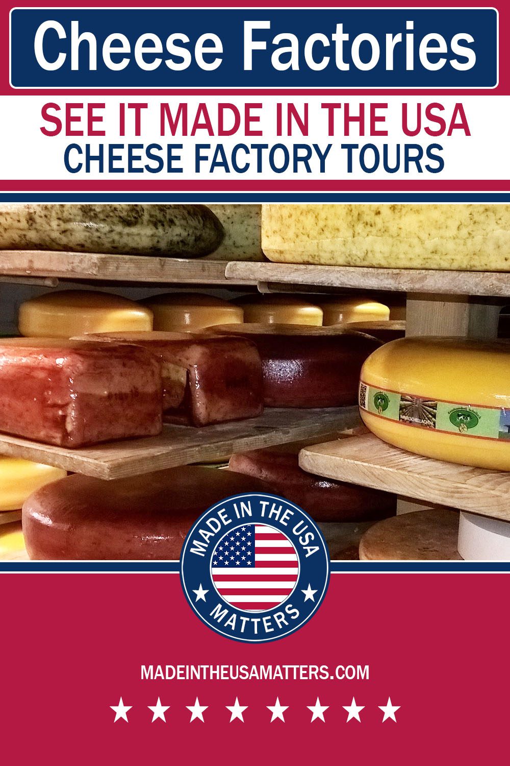 American Cheese Factory Tours | See Cheese Made in the USA - Made in ...